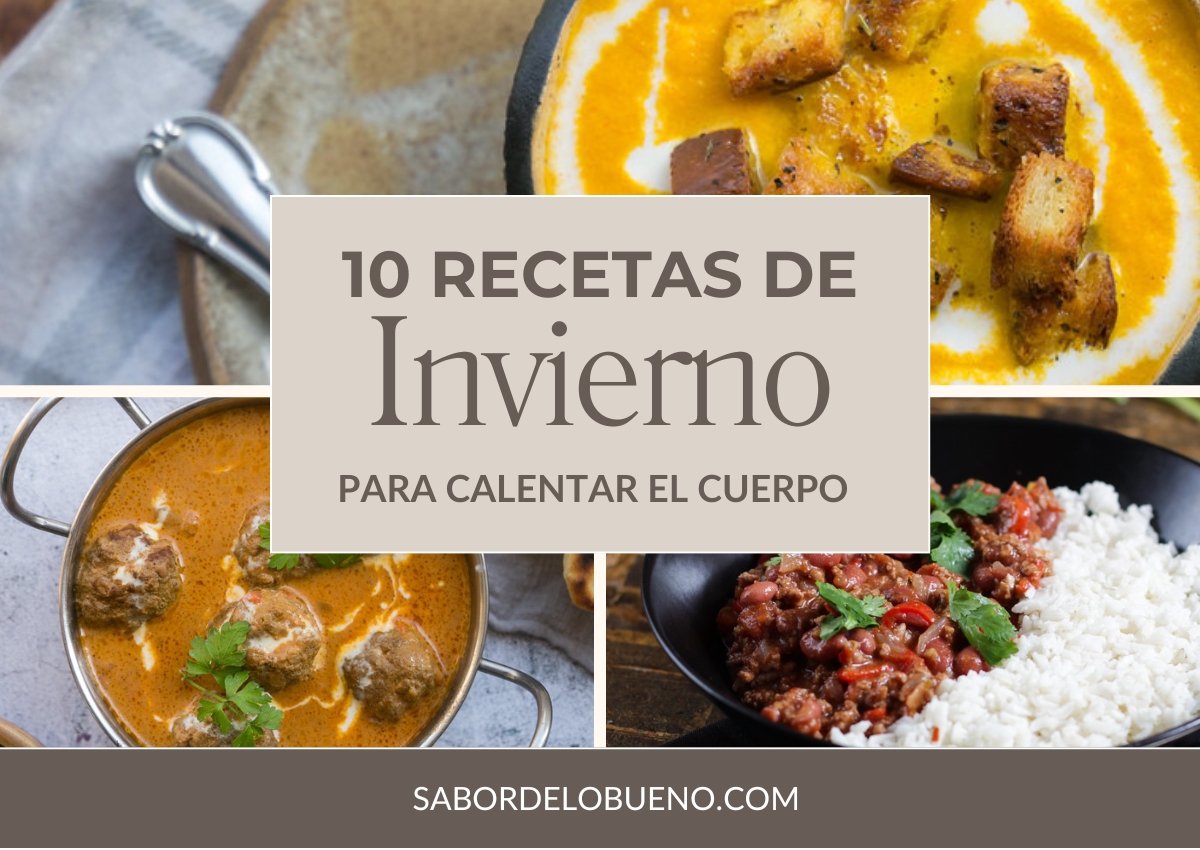 10 recetas de invierno para calentar el cuerpo - El Sabor de lo Bueno